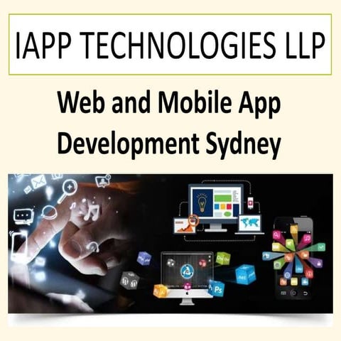Web and mobile app development sydney | PPT