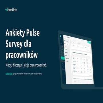 Czym jest badanie pulse survey? I jak może pomóc w pracy zdalnej? | PPT