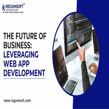 Web App Development Companies - Regumsoft | PPT
