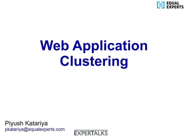 Expertalks Nov 2012 Web Application Clustering Ppt