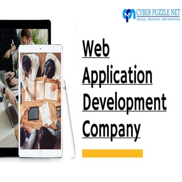 Web Application Development Company - Cyber Puzzle Net | PPT