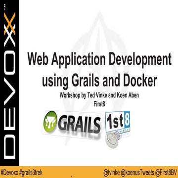 Devoxx 2015 - Web Application Development using Grails and Docker | PPT