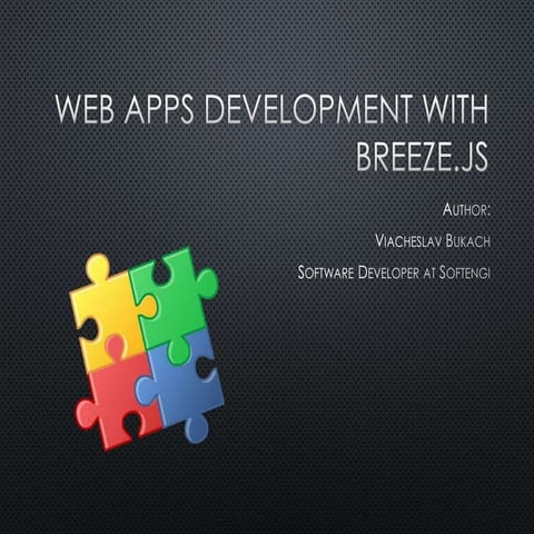 Web Application Development with Breeze.js