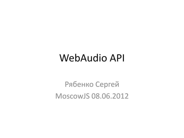 Web Audio Api Ppt 5718
