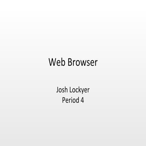 Web Browser | PPT | Browsers | Computer Software and Applications