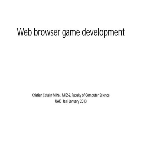 Web browser game development(pre) | PPT