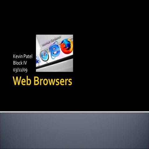 Web Browsers | PPT | Browsers | Computer Software and Applications