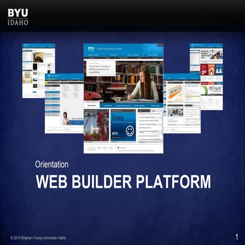 BYU-Idaho Web Builder Orientation | PPTX | Web Development | Internet