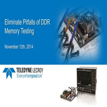 Eliminate Pitfalls Of Ddr Memory Testing Ppt