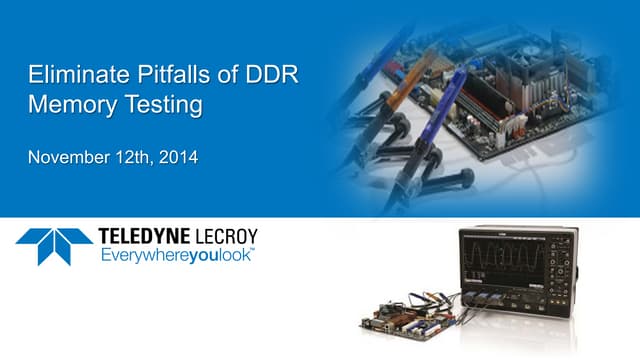 Eliminate Pitfalls Of Ddr Memory Testing Ppt