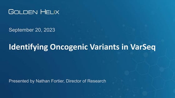 VarSeq 2.6.0: Advancing Pharmacogenomics and Genomic Analysis | PPT