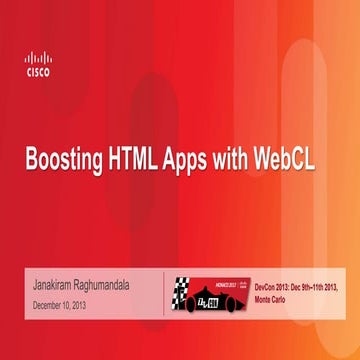 Boosting your HTML Apps – Overview of OpenCL and Hello World of WebCL | PPT
