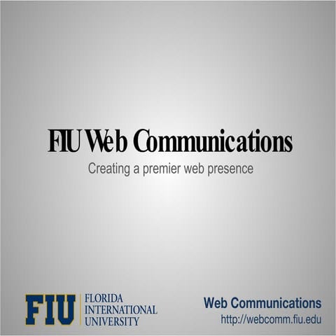FIU Web Communications | PPT