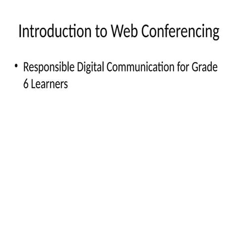 Web_Conferencing (Lesson for Grade 6)_Grade6.pptx