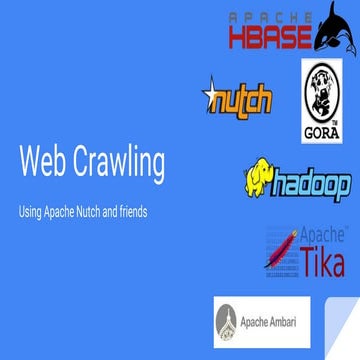 Web Crawling Using Apache Nutch Ppt