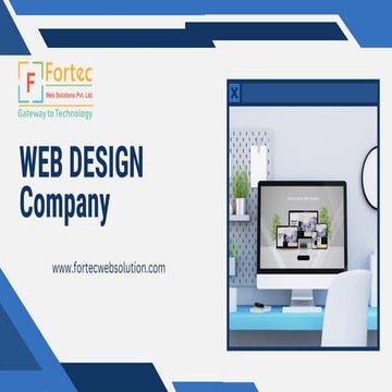 Fortec Web Solutions Web Design company | PPT