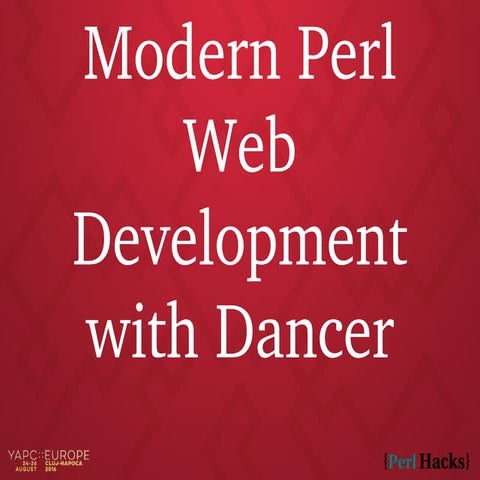 Modern Perl Web Development With Dancer Ppt