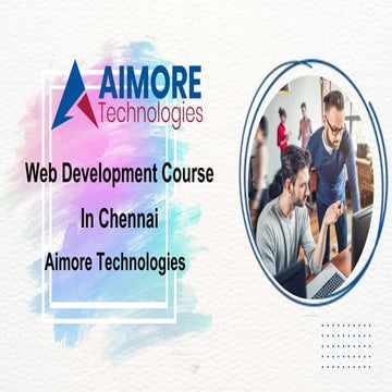 web development course in Chennai - Aimore Technologies.pptx