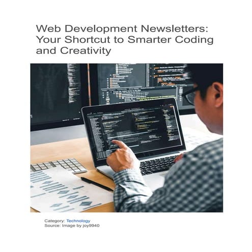 Web Development Newsletters_ Your Shortcut to Smarter Coding and Creativity.pdf