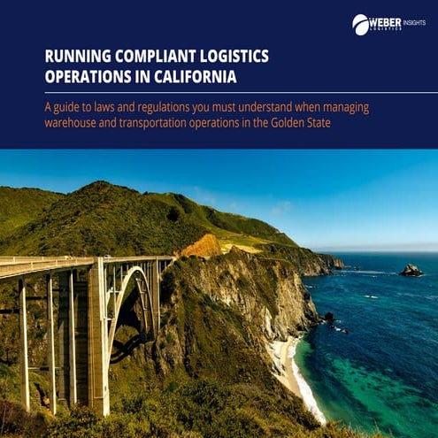 Running Compliant Logistics Operations in California | PPT