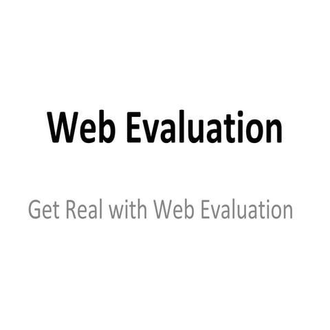 Web Evaluation | PPT