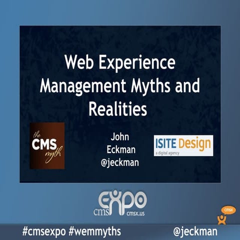 Web experience management myths | PPT