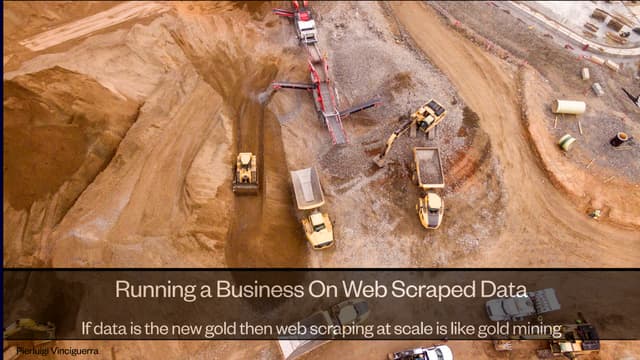 Running a business on Web Scraped Data | PPT Running a business on Web Scraped Data | PPT