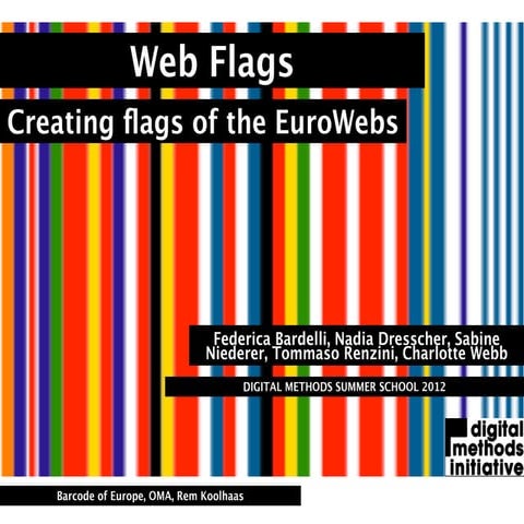 Web Flags - Digital Methods Summer 12 | KEY