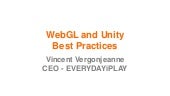 Lessons Learned with Unity and WebGL