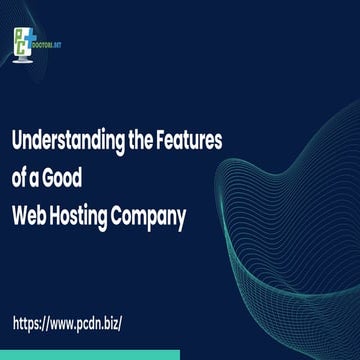Understanding the Features of a Good Web Hosting Company | PPTX | Web ...