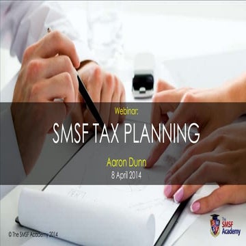 Webinar - SMSF Tax Planning | PPTX