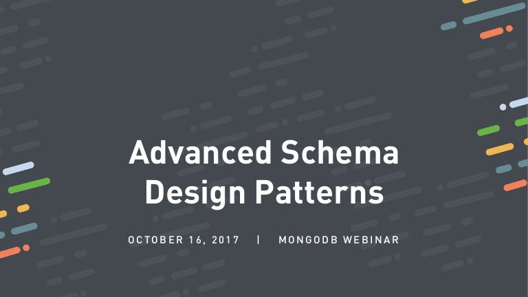 Advanced Schema Design Patterns
