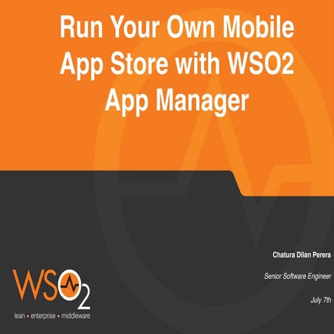 Run Your Own Mobile App Store with WSO2 App Manager | PDF | Operating Systems | Computer ...
