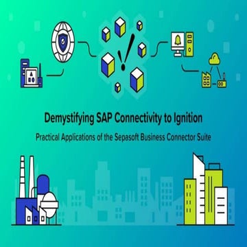 Demystifying Sap Connectivity To Ignition Ppt