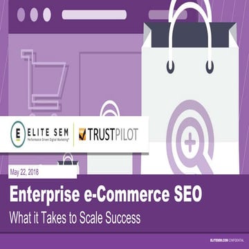 Enterprise e-Commerce SEO: What it Takes to Scale Success | PPT