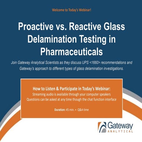 Proactive vs Reactive Glass Delamination Testing in Pharmaceuticals | PPTX