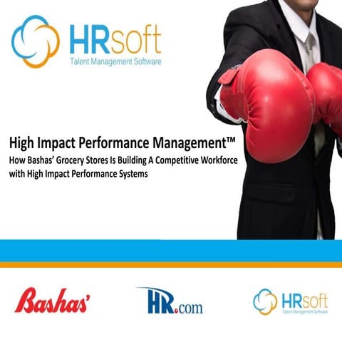 High Impact Performance Management - Bashas Case Study | PPTX