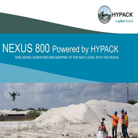 NEXUS 800 LiDAR UAV powered by HYPACK | PPT