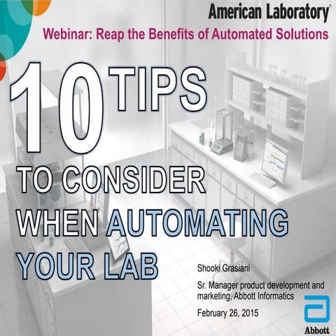 American Laboratory Magazine: 10 tips to consider when automating you ...