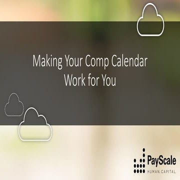 Webinar-Make Your Compensation Calendar Work for You | PDF