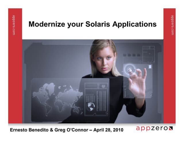 Modernize your Solaris Apps | PPT Modernize your Solaris Apps | PPT