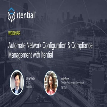 Automate Network Configuration & Compliance Management with Itential | PPTX