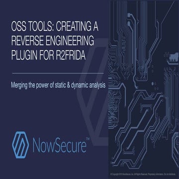 OSS Tools: Creating a Reverse Engineering Plug-in for r2frida | PPT