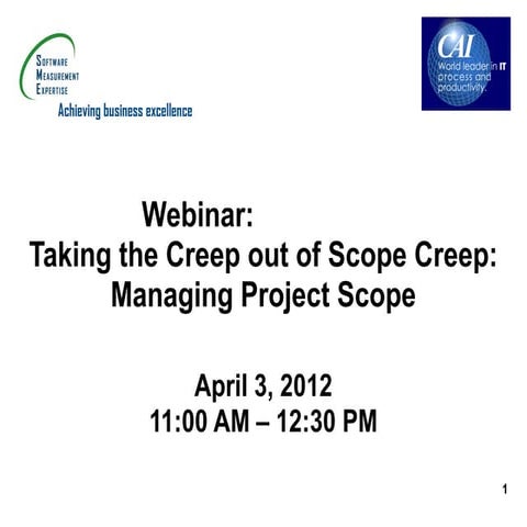 Taking the Creep Out of Scope Creep | PPT