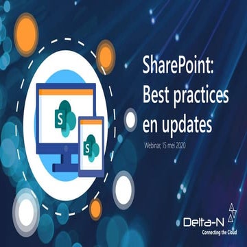 SharePoint: nieuwe mogelijkheden en best practices | PPT