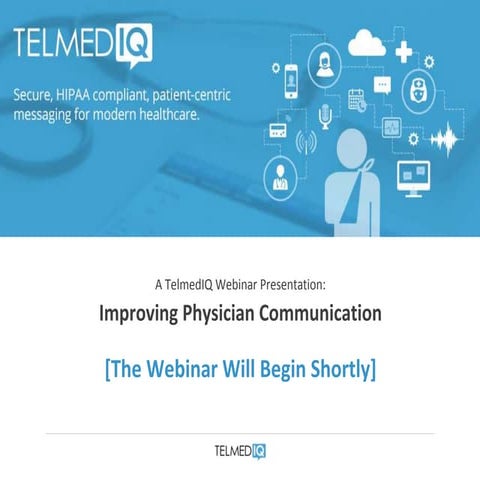 Improving Physician Communications in Healthcare | PPTX | Web ...