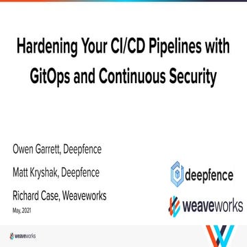 Hardening Your Cicd Pipelines With Gitops And Continuous Security