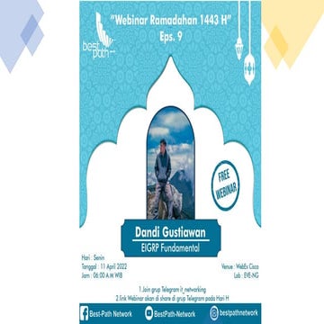 WEBINAR_09_EIGRP-Fundamentals_NRB21-012_Dandi Gustiawan_v1.0.pdf