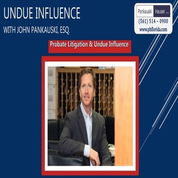 Undue Influence | PPTX | Law
