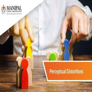 Organizational Behavior - Perceptions - Topic | PPTX